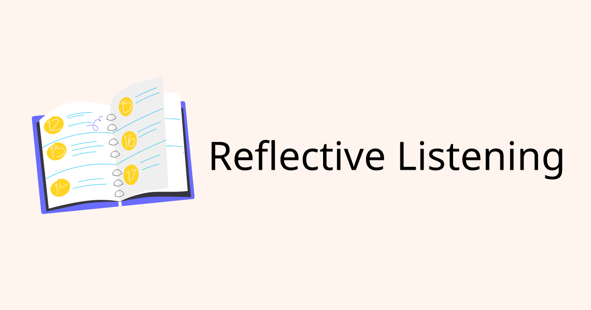 Reflective Listening | Mindable Health